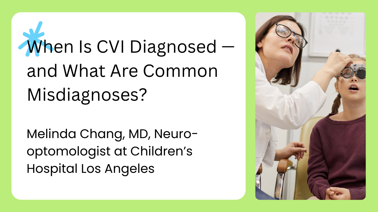 Getting a CVI Diagnosis