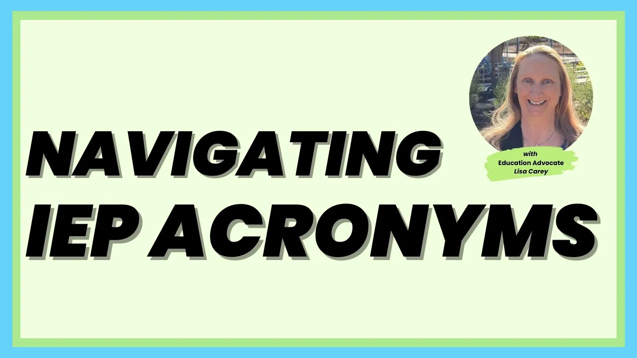 Navigating IEP Acronyms