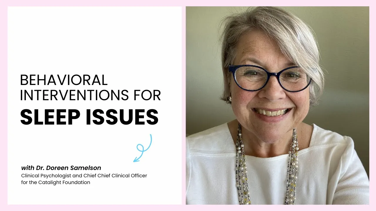 Behavioral Interventions For Sleep Issues