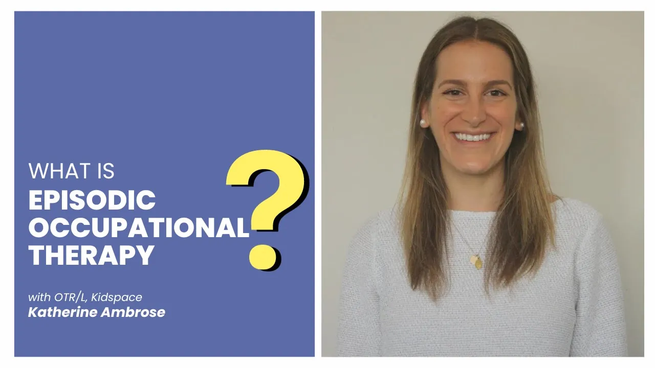 What Is Episodic Occupational Therapy?