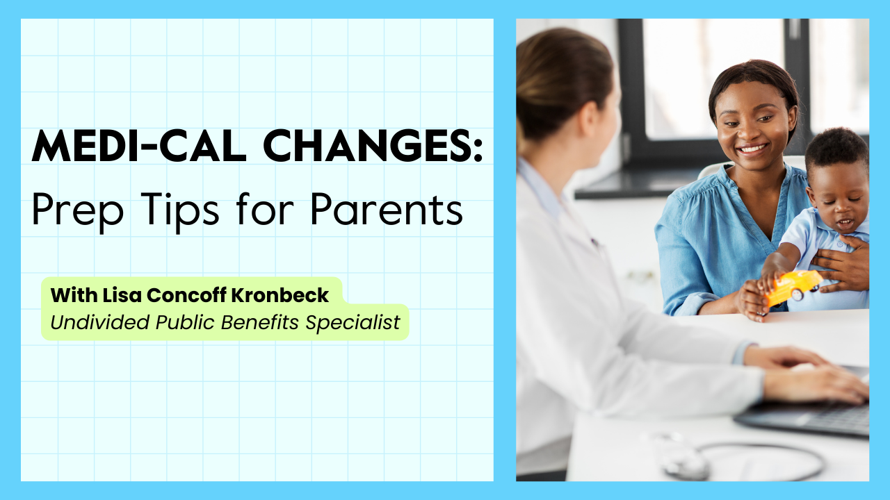 Medi-Cal Prep Tips
