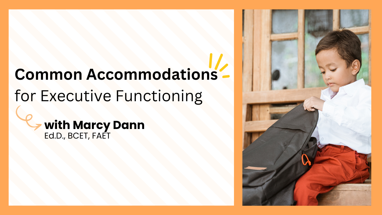 Executive Functioning Tips