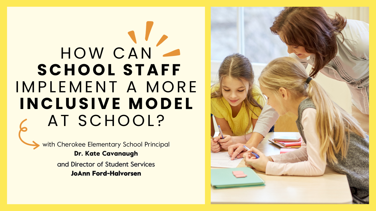 How Can School Staff Implement a More Inclusive Model at School?
