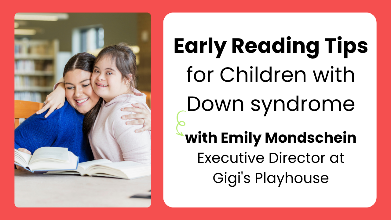 Tips for Teaching Reading to Children with Down syndrome