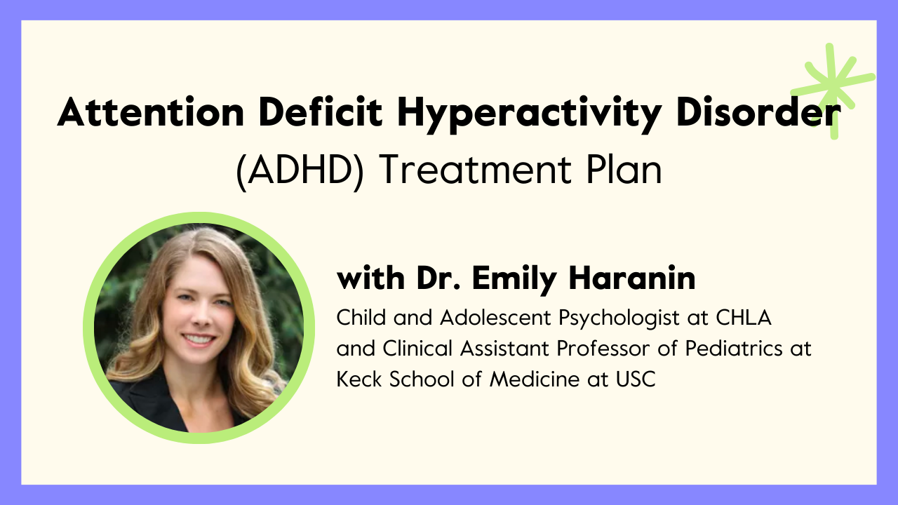 Attention Deficit Hyperactivity Disorder (ADHD) Treatment Plan
