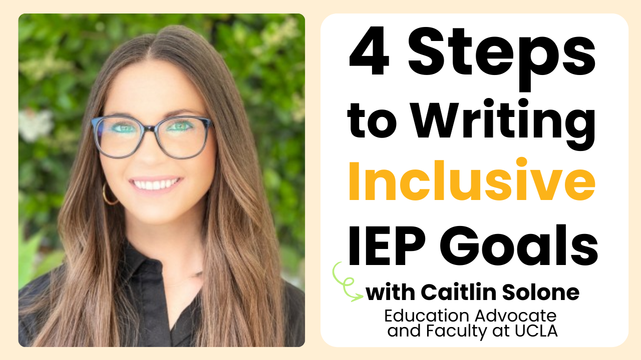 How to Write Inclusion into IEP Goals - Video
