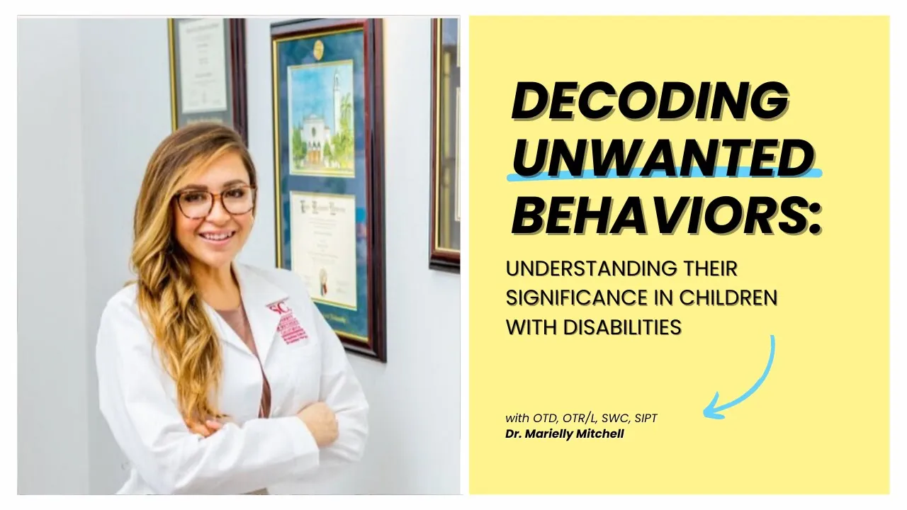 What significance does unwanted behaviors have in children with ...