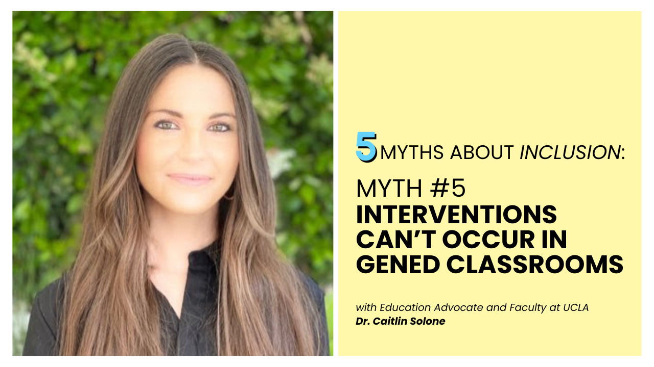 Inclusion Interventions in a General Education Classroom